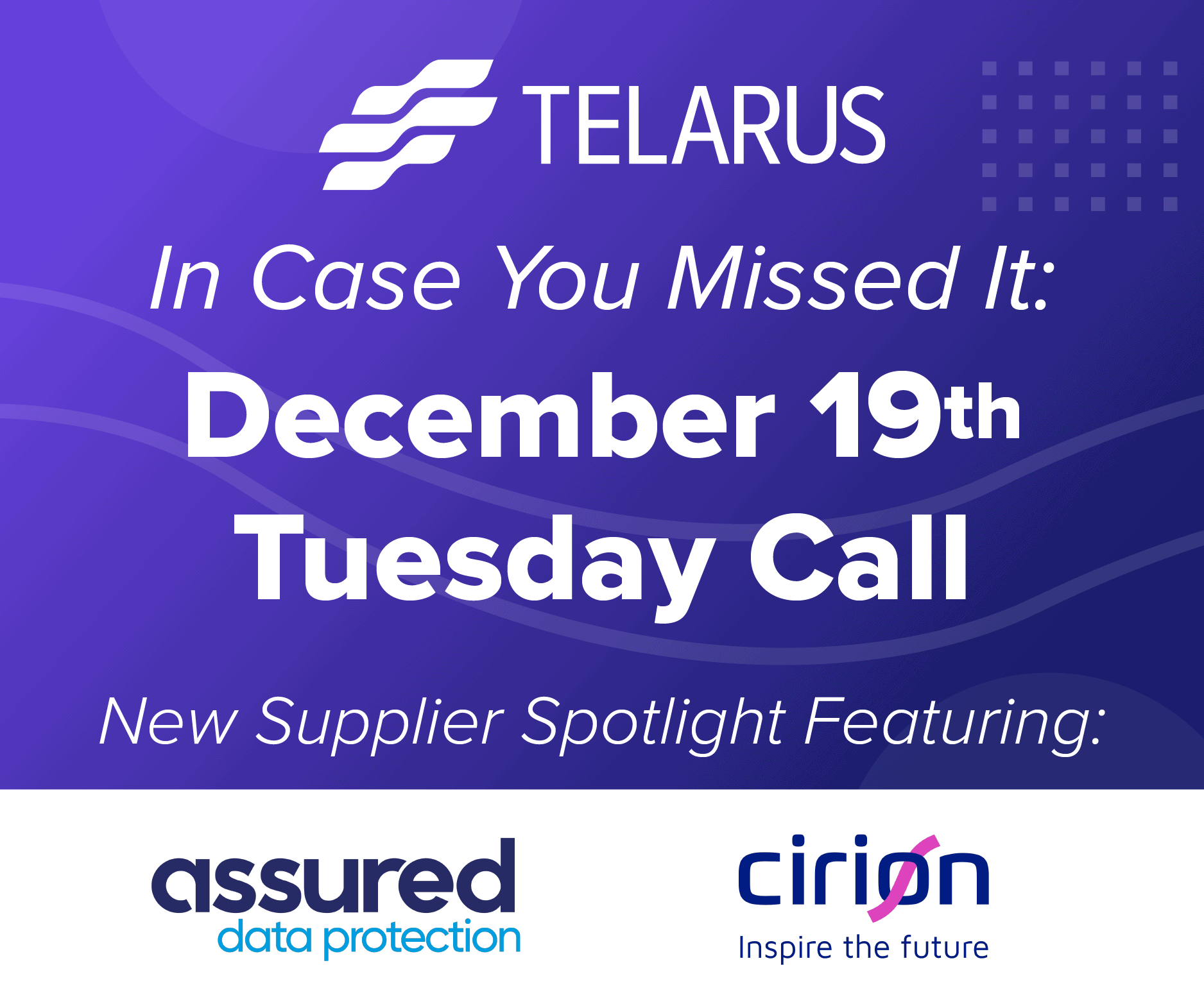 New Supplier Spotlight: Assured Data Protection and Cirion | Telarus