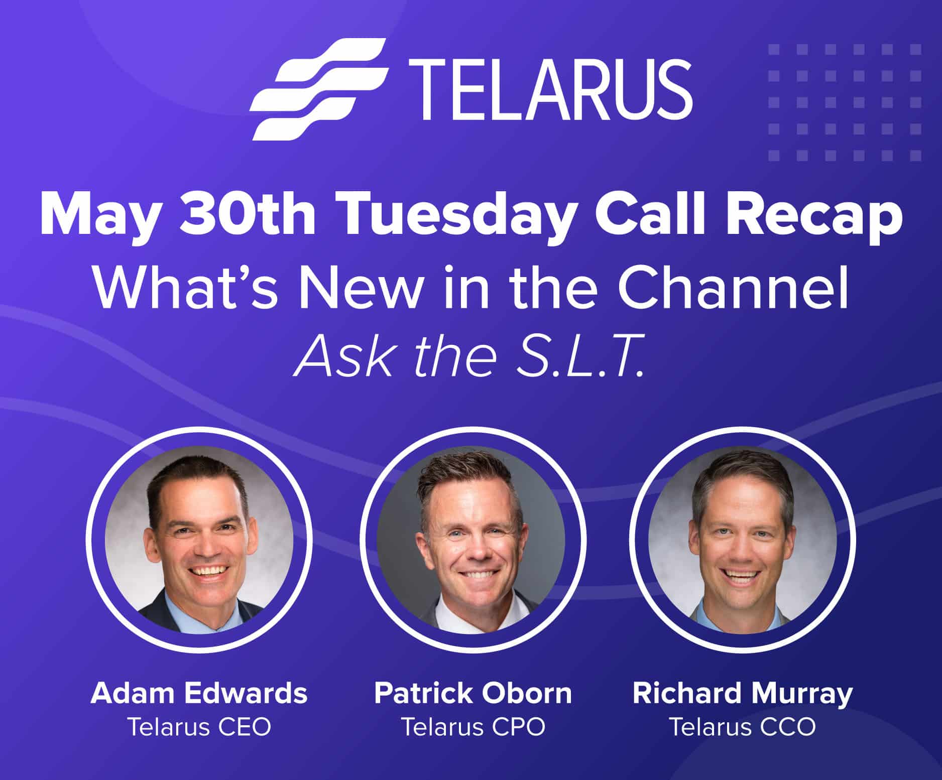 May 30 Tuesday Call | Telarus
